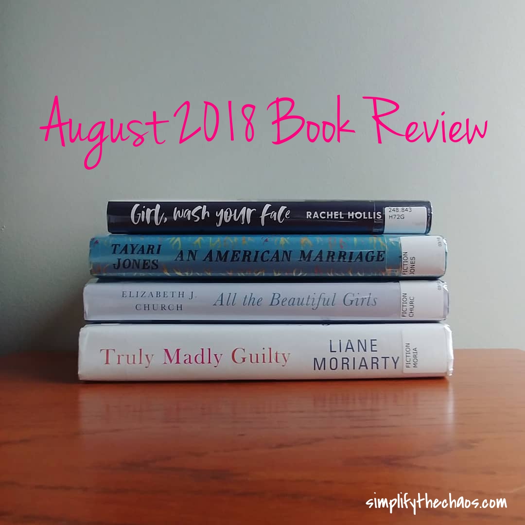 August 2018 Book Review – simplify the chaos